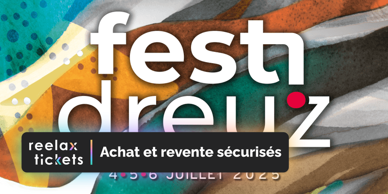 Festidreuz 2025 - Achat et revente de billets
