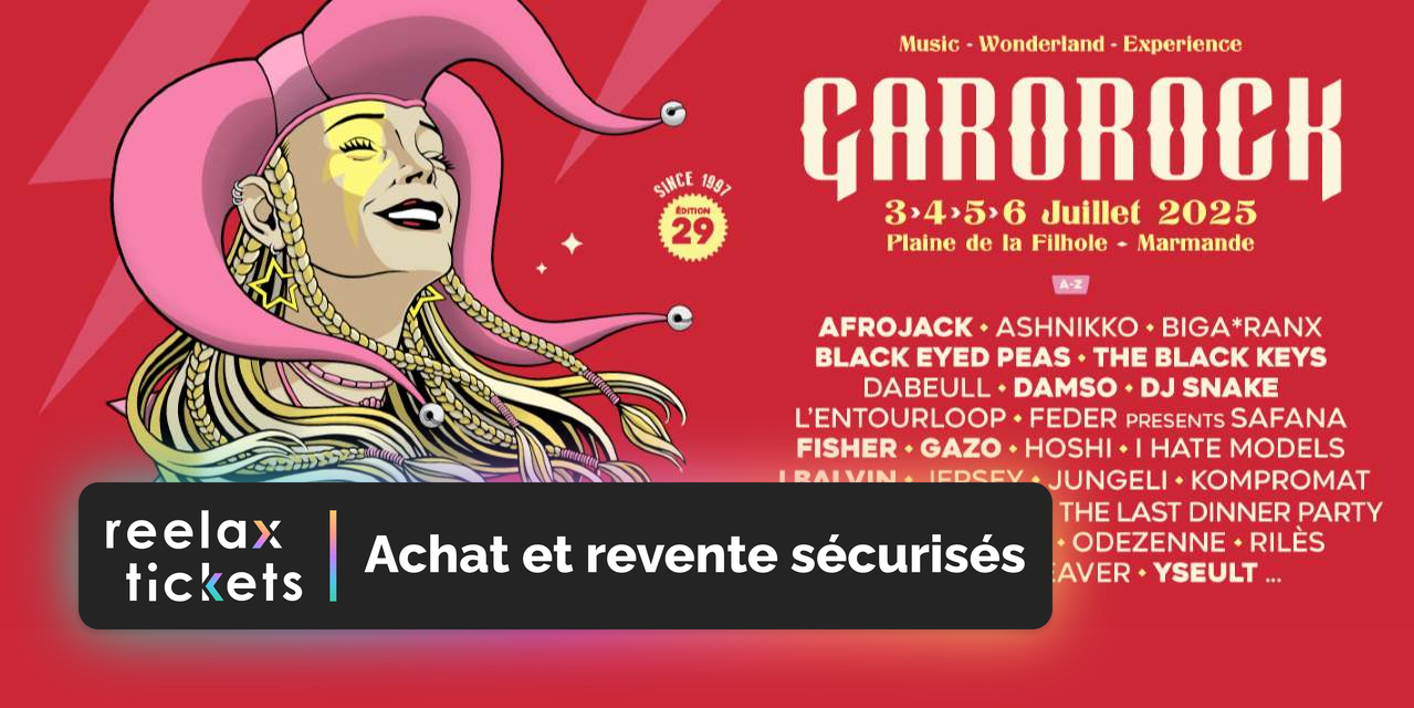 Revendez des billets pour Garorock 2025