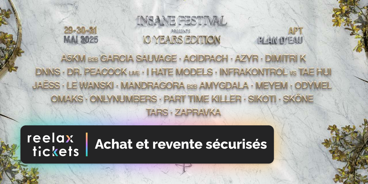 Insane Festival 2025 - Achat et revente de billets