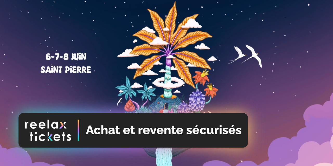 Revendez des billets pour Sakifo Musik Festival 2025