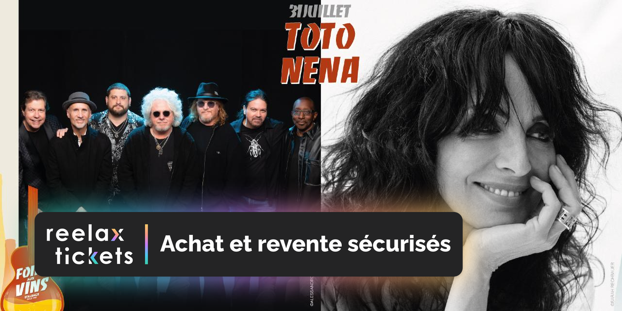 TOTO - NENA - Foire aux vins d'Alsace - Achat et revente de billets