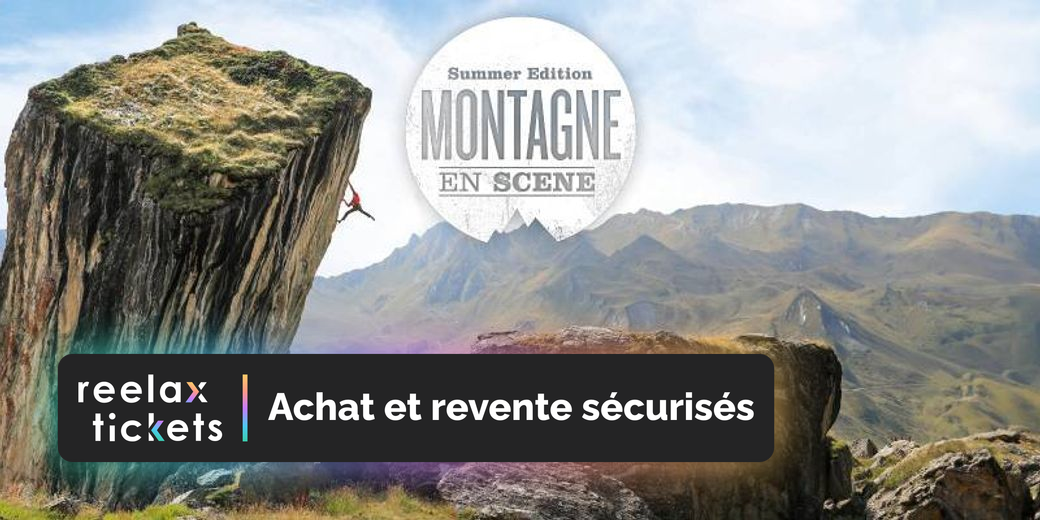 Pontarlier - Montagne en Scène Summer Edition 2024 - Achat et revente ...